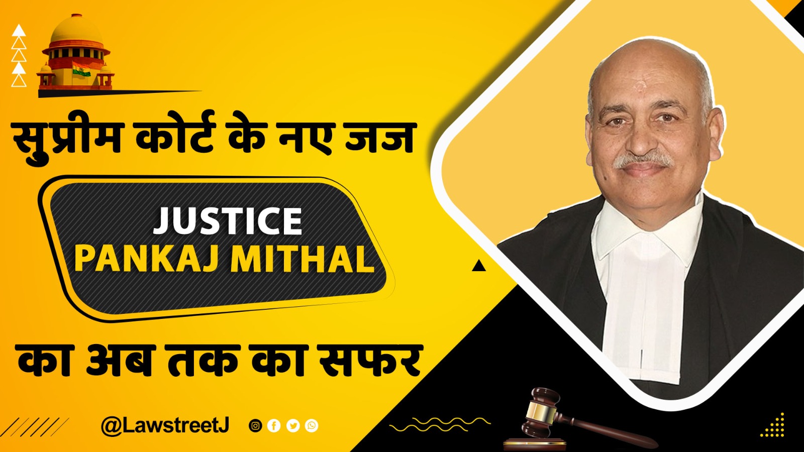 Justice Pankaj Mithals journey from Law Graduate of Meerut College to ...