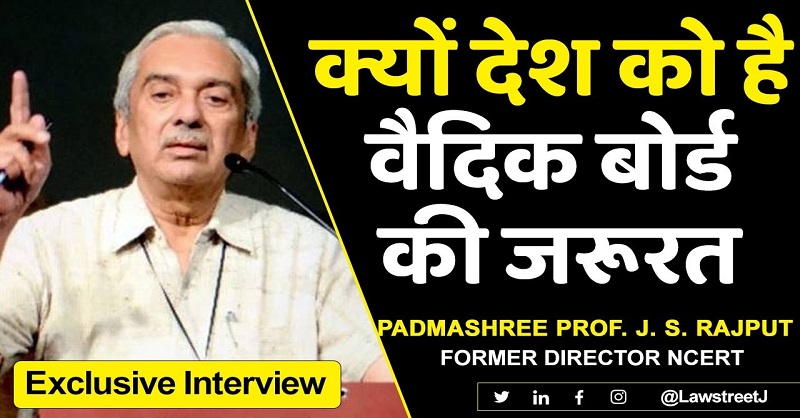 Vedic Board Reconnecting India to its Roots Insights from Padma Shri JS ...